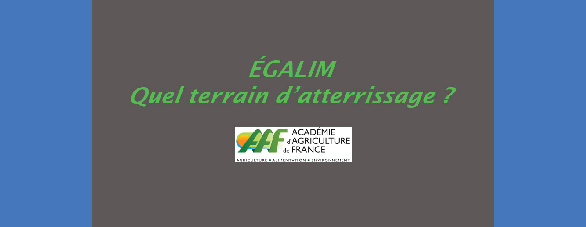 Aux frontières d’ÉGALIM - Agridées